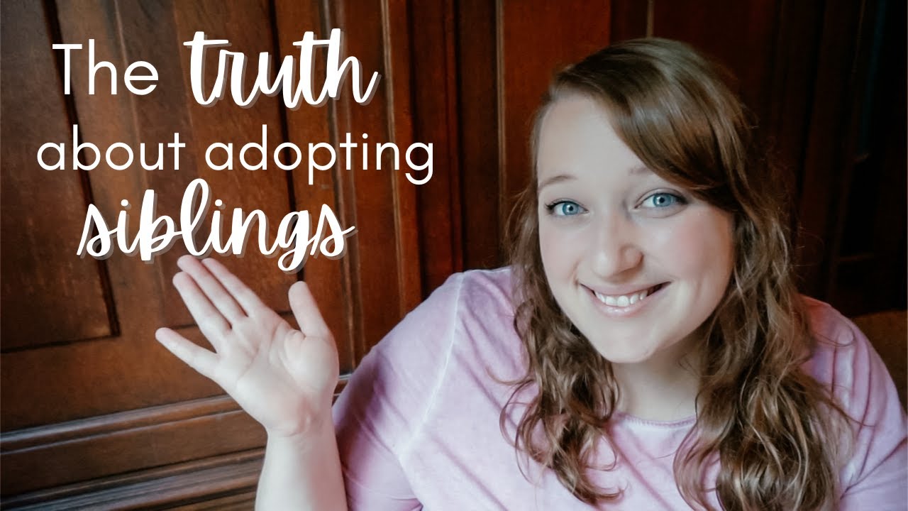 Should I Adopt Siblings? | An Honest Look at Adopting Siblings from Foster Care