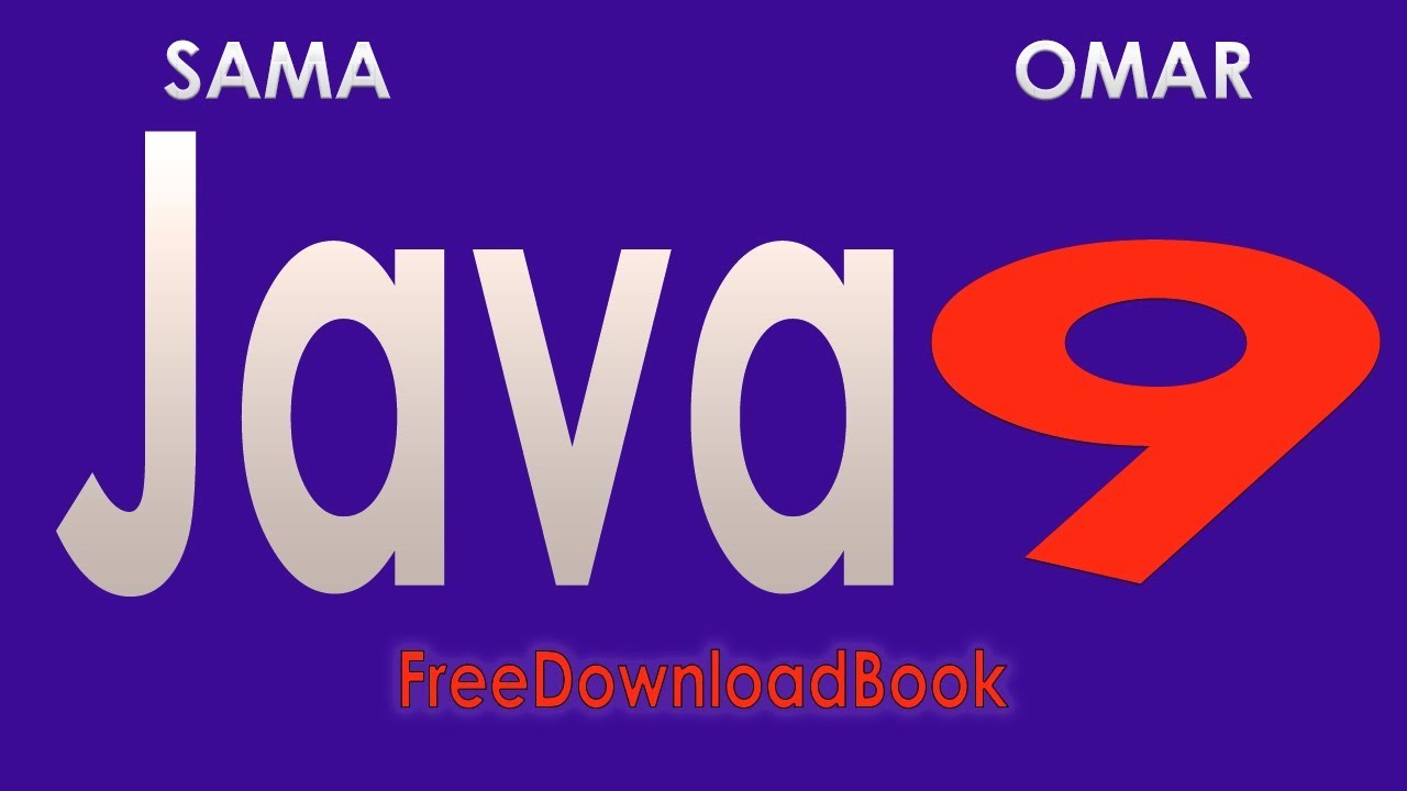 Java 9 Programming for Complete Beginners in 250 Steps   Part 1-3  تعليم جافا