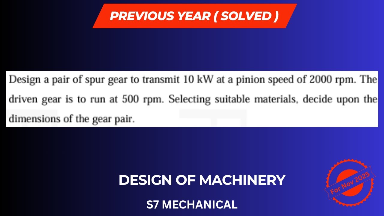DME PREVIOUS YEAR SOLVED ( Spur Gear ) || S7 MECHANICAL || MODULE 4 || KTU 2019|| PDF IN DESCRIPTION