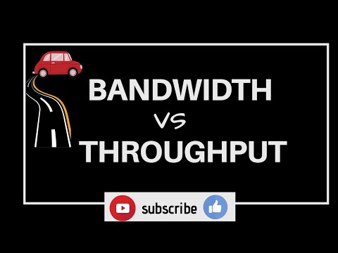 Bandwidth Vs throughput | Explained!