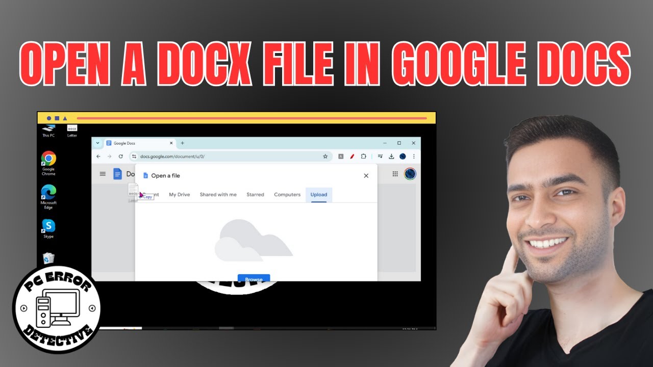 Quick Tutorial - How to Open a Docx File in Google Docs - 2025