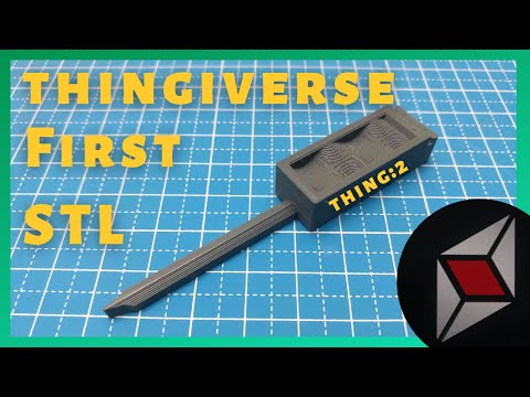 What was the first thing (STL) on Thingiverse?