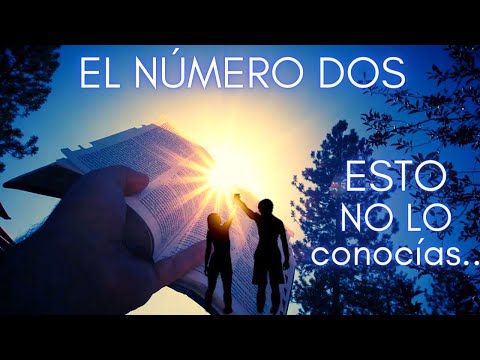 El Simbolismo desconocido del Número DOS | Numerología 2