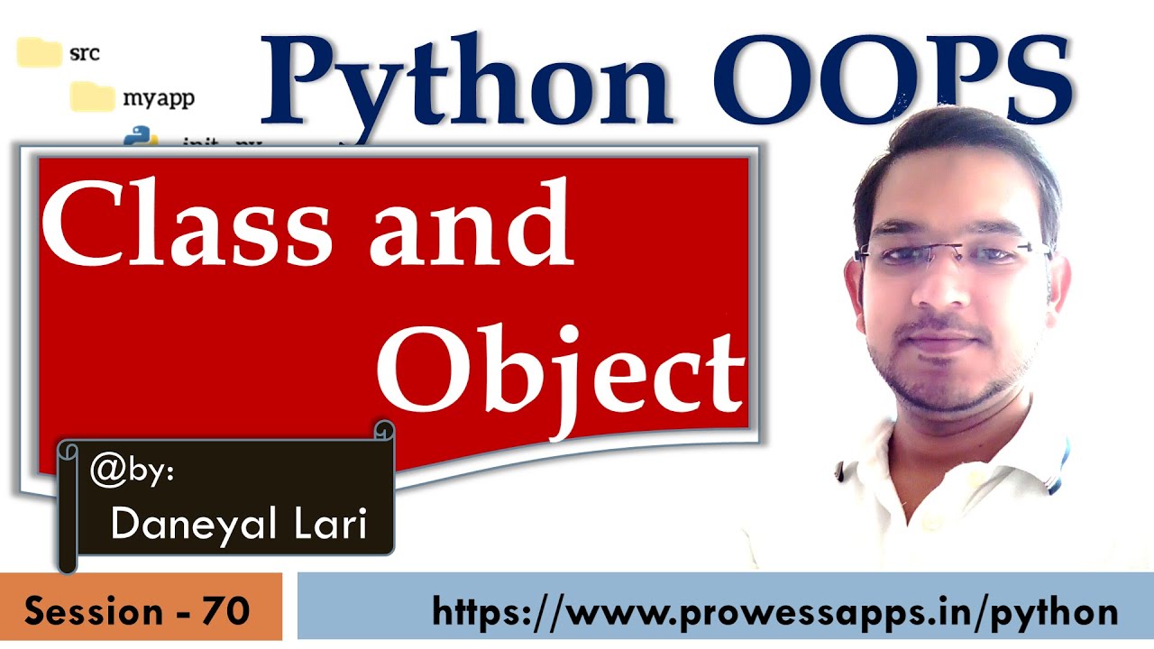 #70 OOP | Class and Object in Python | Python Tutorial for Beginners