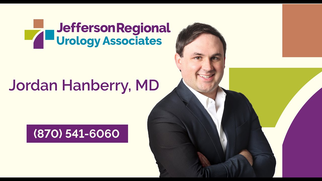 BPH, Enlarged Prostate in Pine Bluff, AR with Dr. Dr Hanberry
