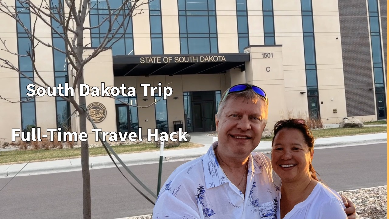 Full-Time Travel Hack: South Dakota Residency Explained