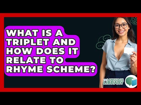 What Is A Triplet And How Does It Relate To Rhyme Scheme? - The Language Library