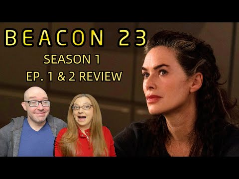 Beacon 23 season 1 episode 1 and 2 reaction and review: Is Beacon 23 worth watching?