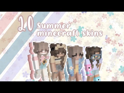 20 Minecraft Summer Skins for Girls! βοΈπβ±οΈ