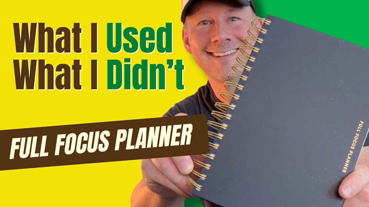 Review of the Full Focus Planner by Michael Hyatt (after using 90 days!)