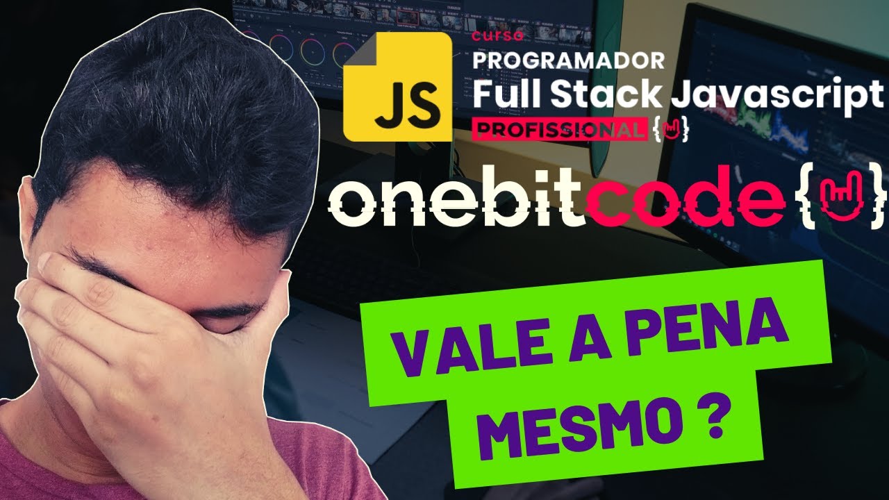 OneBitCode Vale a pena comprar?  Curso Programador Full Stack Javascript Profissional é bom?