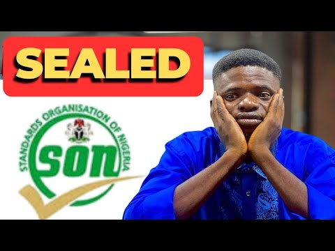 Why Standard Organization Of Nigeria (SON) Sealed My 30 Tons Per Day Rice Processing Factory.