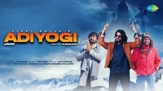Adiyogi | Vinu Gaur | Vicky Kajla | JP Dagar | listen and download music videos from Saregama