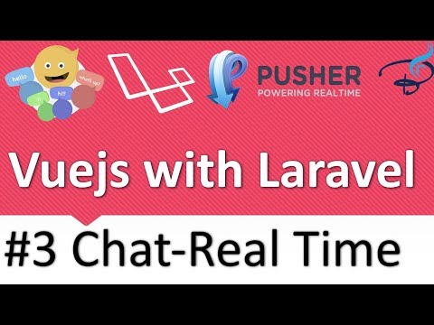 Learn Real Time Chat With Laravel Broadcast Pusher and Vuejs | Use Vuejs with Laravel 3 - Mind ...