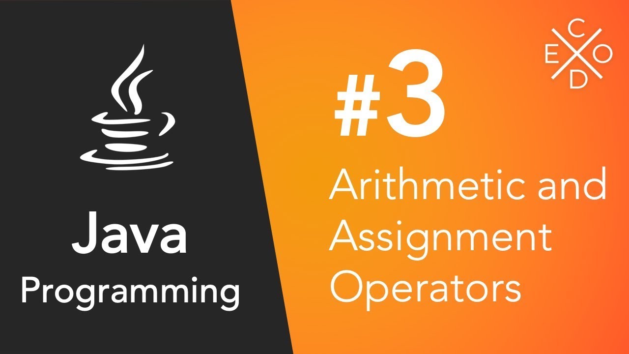 Java Programming #3 - Arithmetic and Assignment Operators