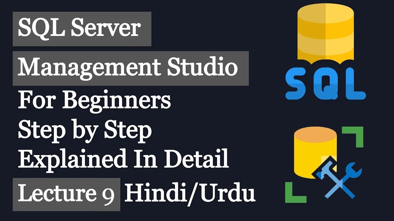 SQL Tutorial | Microsoft SQL server | SQL for Beginners | Lecture 9
