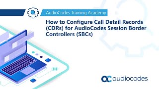 AudioCodes Academy | Technical Certification Courses