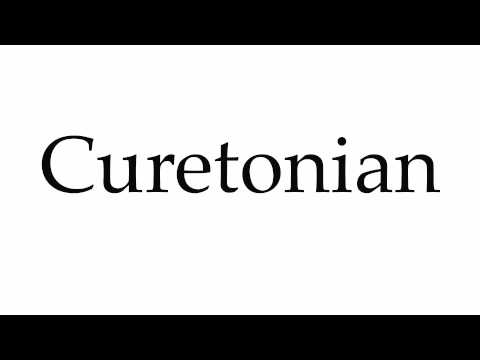 How to Pronounce Curetonian