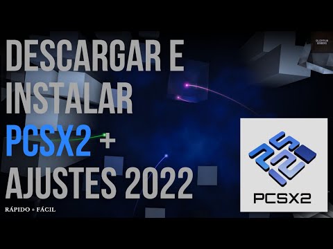 CÓMO DESCARGAR e INSTALAR 🌟 PCSX2 🌟 paso a paso + AJUSTES || 2022