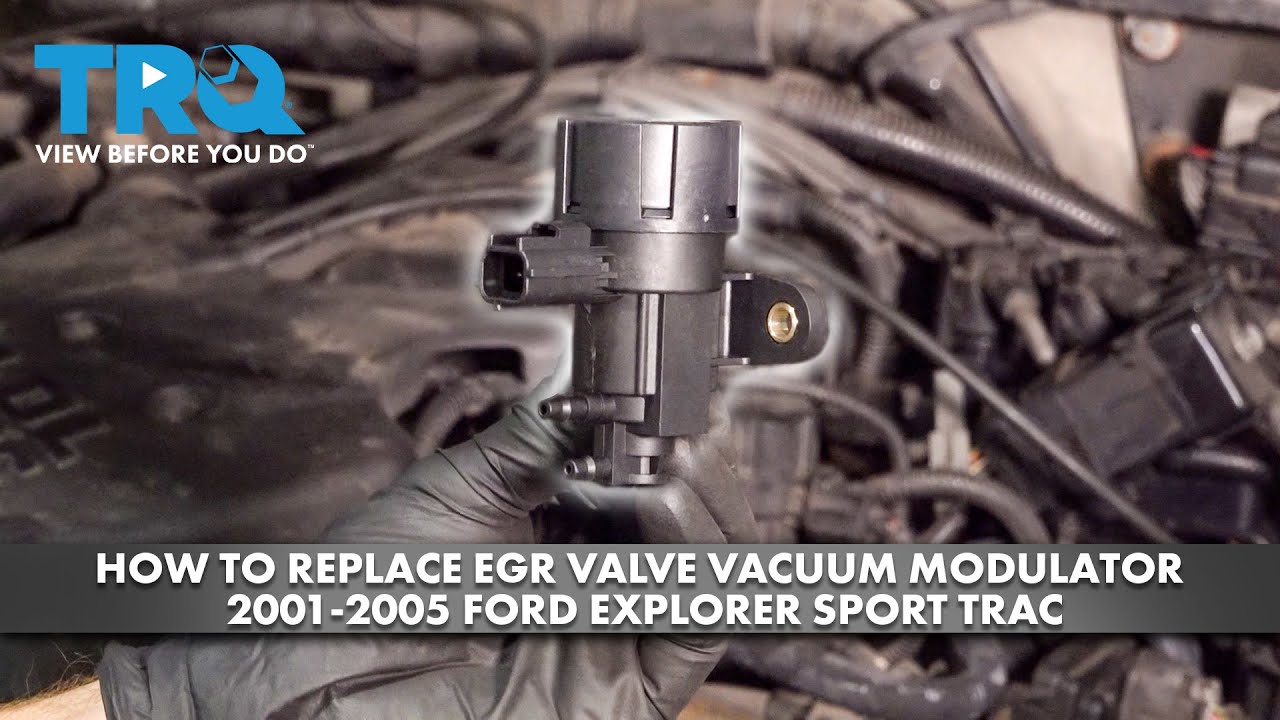 How to Replace EGR Valve Vacuum Modulator 2001-2005 Ford Explorer Sport Trac