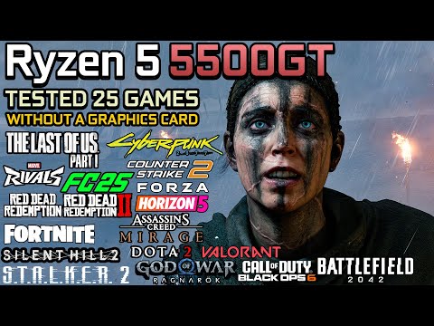 Ryzen 5 5500GT : Test in 25 Games - How strong is new CPU with APU on games? Enough!