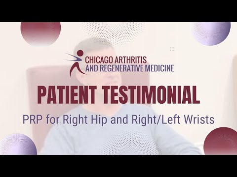 Chicago Arthritis Testimonial | James' PRP for Right Hip and Right/Left Wrists