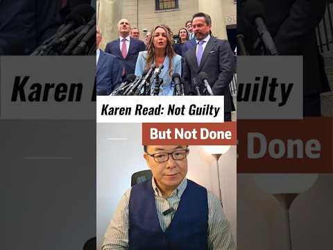 Karen Read Not Guilty, Doesn’t Mean It’s Over