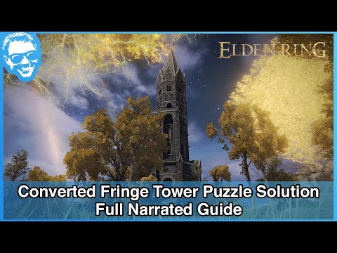 Converted Fringe Tower Puzzle Solution - Full Narrated Guide - Elden Ring [4k HDR]