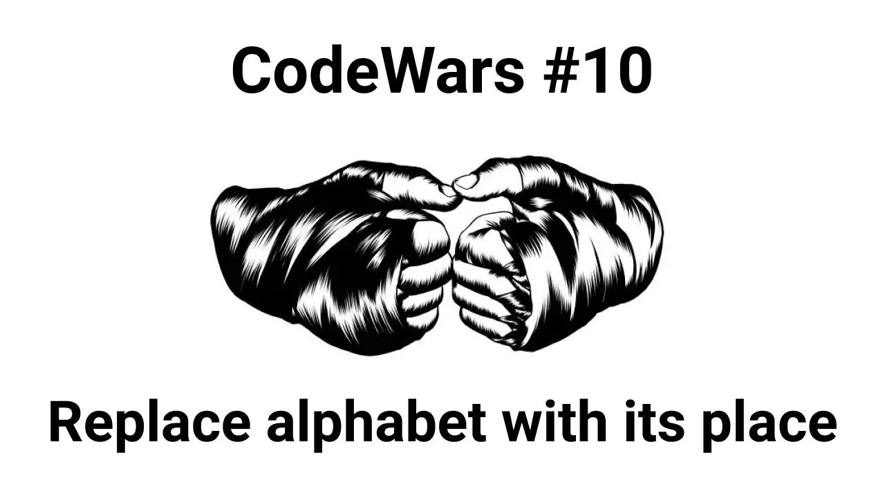 CodeWars: Replacing alphabets with their position - Solving using JavaScript