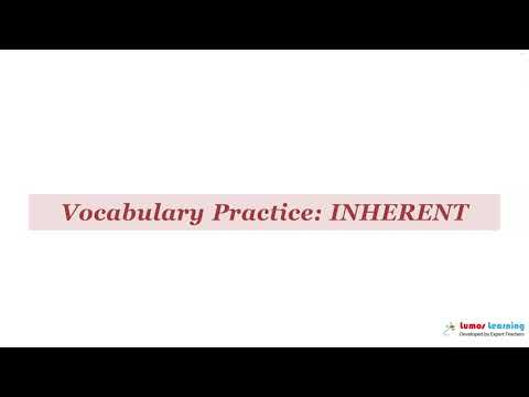 INHERENT - Definition, pronunciation, grammar, meaning - Practice grade 11 vocabulary