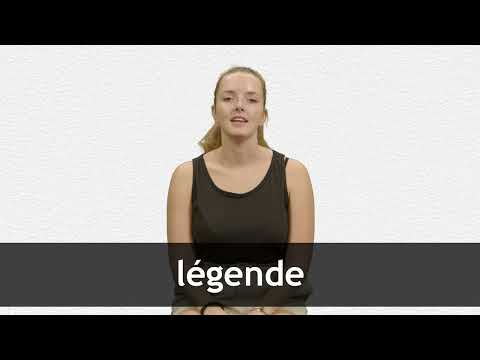 English Translation of “LÉGENDE” | Collins French-English Dictionary