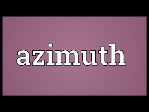 Azimuth Meaning