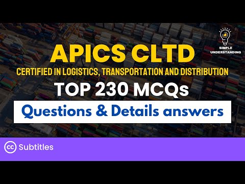 APICS CLTD Exam Prep: 230 MCQs with Detailed Answers (130 min)