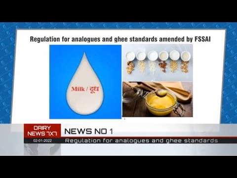 FSSAI made Sixth amendment to the Regulation for analogues and ghee standards to ensure authenticity