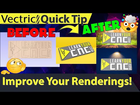 How to Make Vectric Rendering Images WAY BETTER - Vectric VCarve, Aspire, & Cut2D Quick Tip