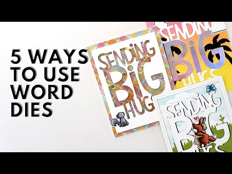 5 Ways To Use Word Dies Every Crafter Should Know