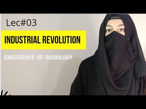 Industrial Revolution and Emergence of Sociology || Urdu Hindi Sociology Lectures || UPSC and CSS