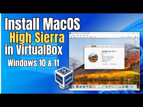 How to Install MacOS High Sierra on Windows VirtualBox (Step-by-Step Guide)