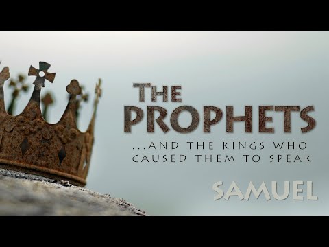 The Prophets: Summary of Samuel | Bridgeway Church