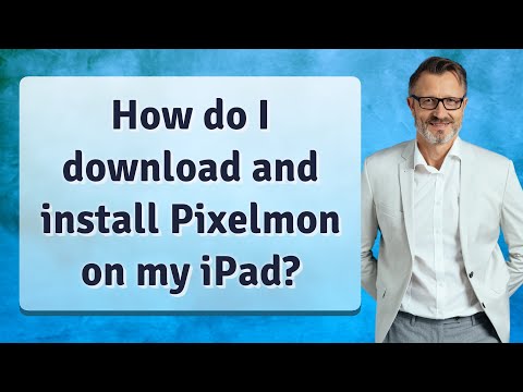 How do I download and install Pixelmon on my iPad?