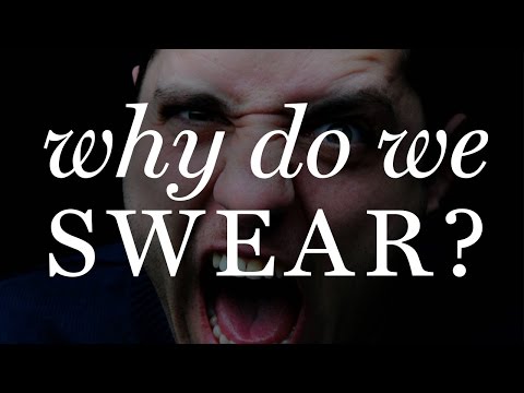 Why Do We Swear?