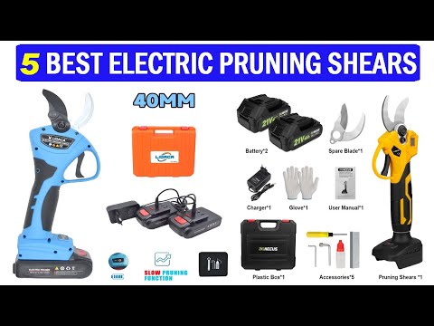 New Best Electric Pruning Shears | Top 5 Best Electric Pruning Shears 2025