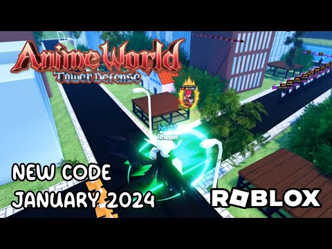 Roblox Anime World Tower Defense New Code January 2024