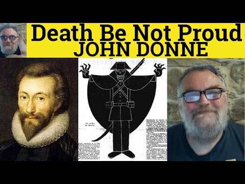 🔵 Death Be Not Proud Poem by John Donne Analysis Holy Sonnet X Summary Death be not proud John Donne