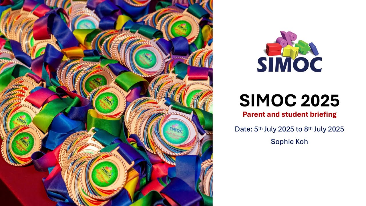 SIMOC 2025 - Parent and students briefing