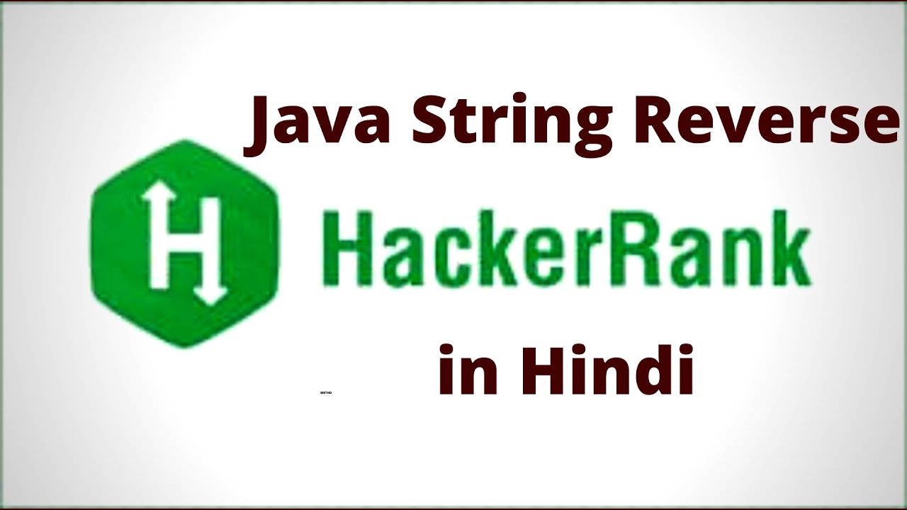 Java String Reverse HackerRank solution in hindi