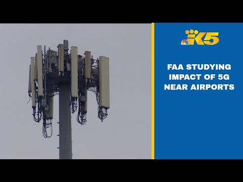 FAA studying the impacts of 5G cellphone service before allowing towers to operate near airports