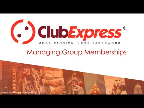 ClubExpress Webinar - Managing Group Memberships