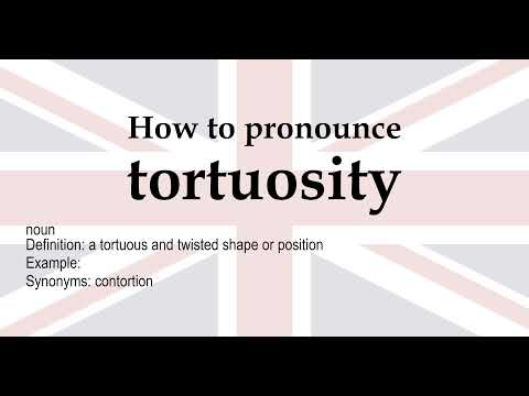 tortuosity