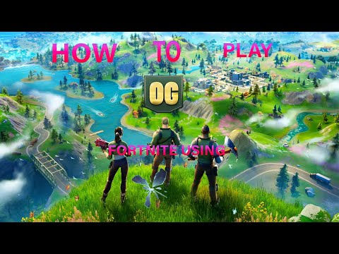 How to play OG Fortnite in 2024 (Rift Tutorial)